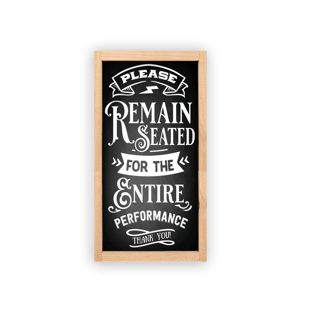 Remain Seated (black) - Farmhouse Sign | The Printing Plant